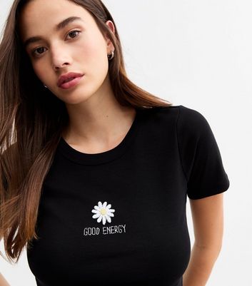 Black Embroidered Good Energy Baby Tee T-Shirt | New Look