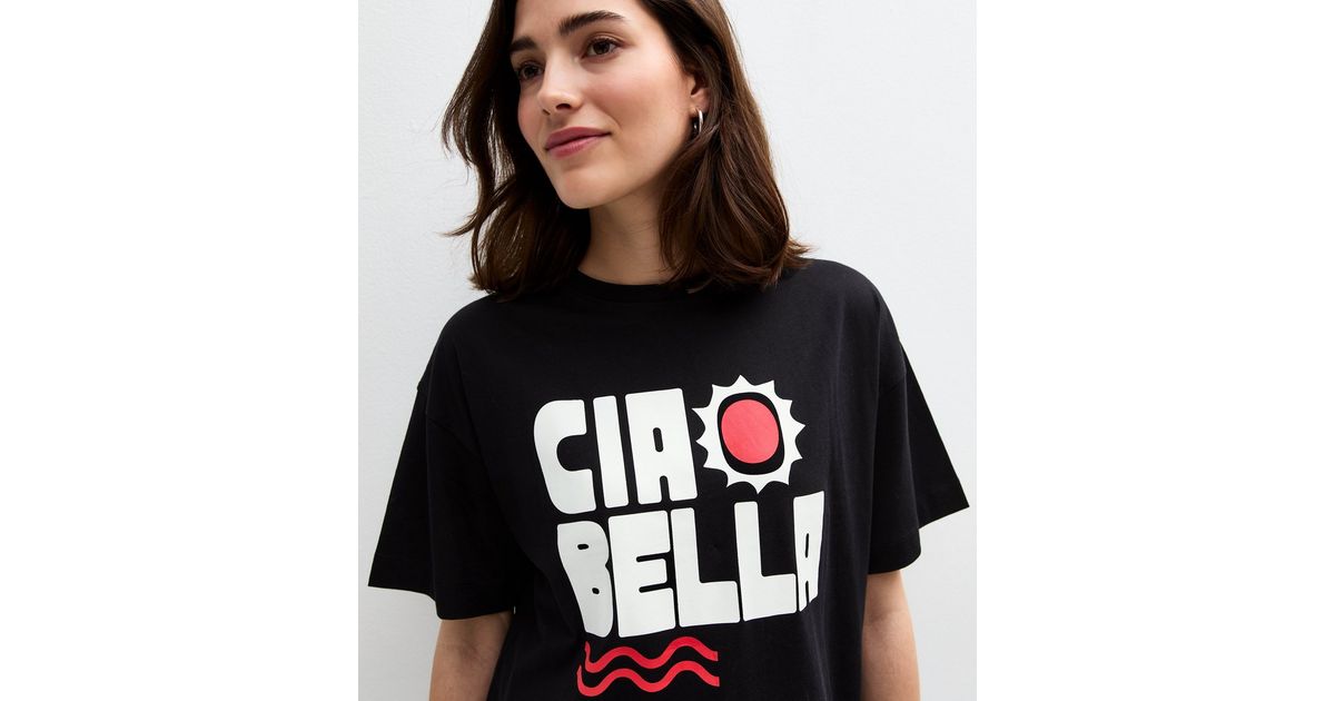 Black Oversized Ciao Bella T-Shirt | New Look